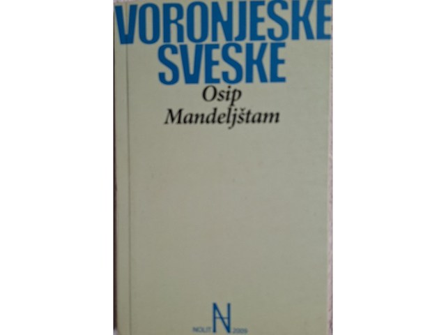 Voronješke sveske - Osim Mendeljštam