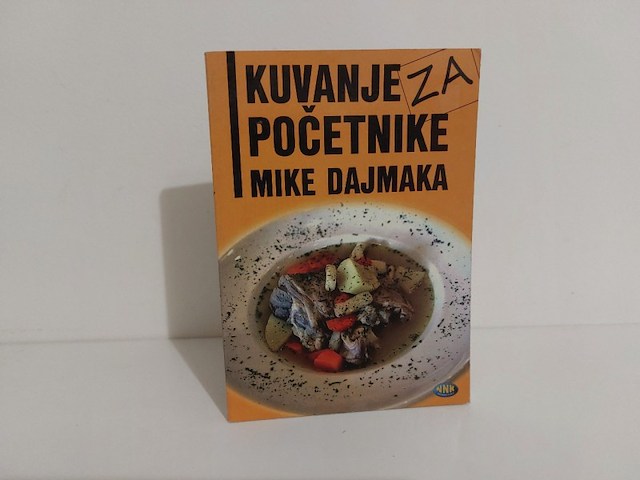 Kuvanje za početnike Mike Dajmaka