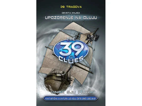 39 tragova: Upozorenje na oluju – deveta knjiga - Linda Su Park