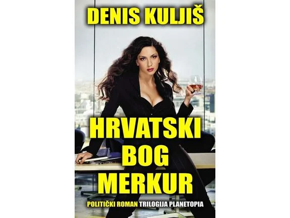 Hrvatski bog Merkur - Denis Kuljiš