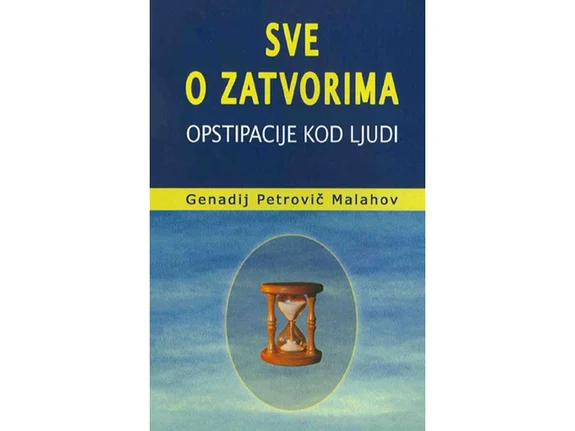 Sve o zatvorima - Genadij Petrovič Malahov