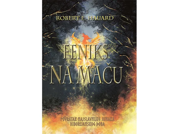 Feniks na maču - Robert E. Hauard