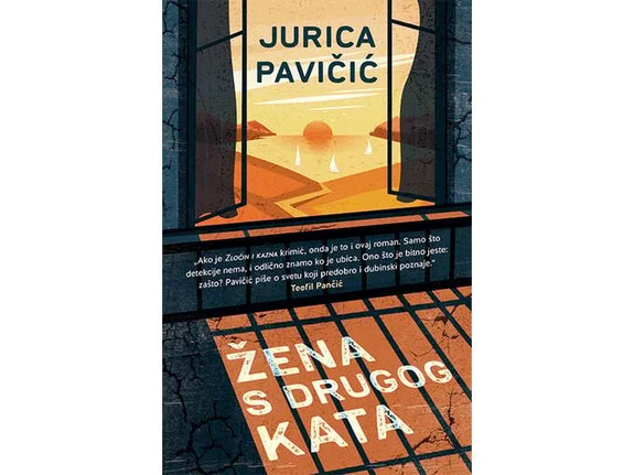 Žena s drugog kata - Jurica Pavičić