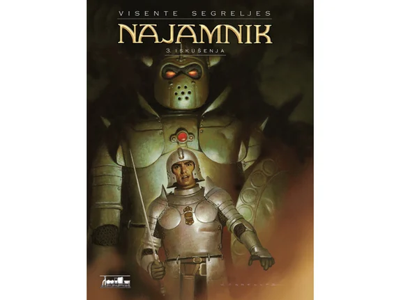 Najamnik broj 3 - Iskušenja - Visente Segreljes