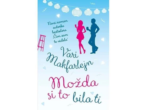 Možda si to bila ti - Vari Makfarlejn