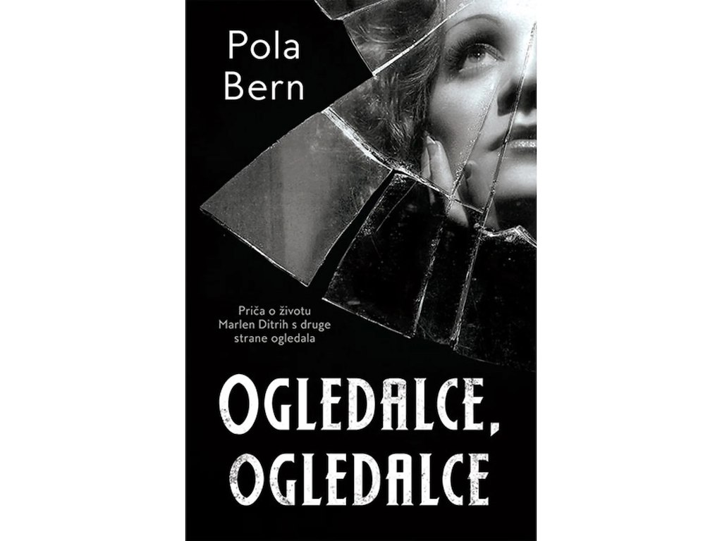 Ogledalce, ogledalce - Pola Bern