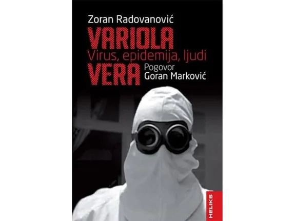 Variola vera - virus, epidemija, ljudi - Zoran Radovanović