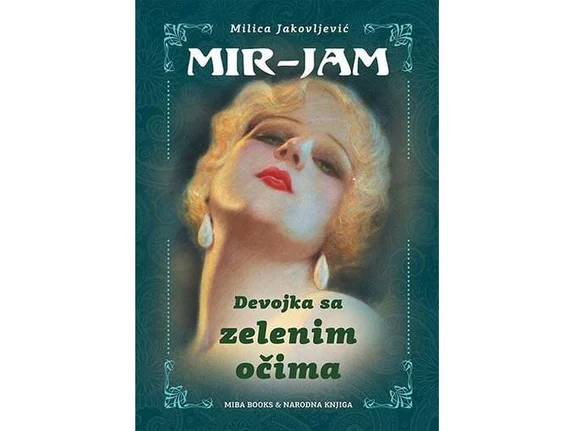 Devojka sa zelenim očima - Milica Jakovljević Mir-Jam