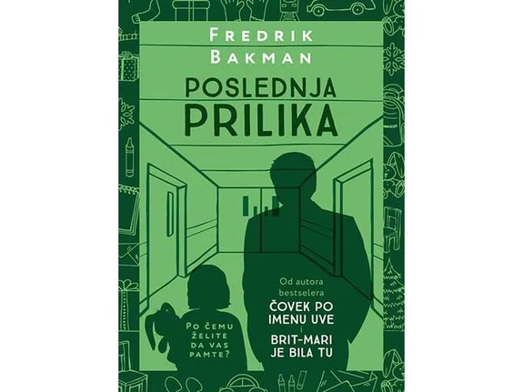 Poslednja prilika - Fredrik Bakman