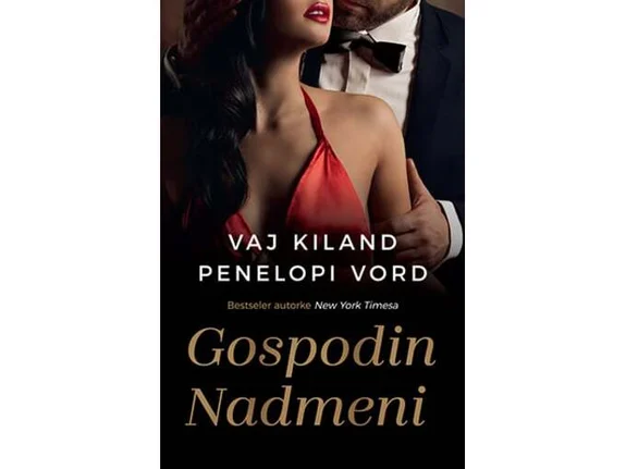 Gospodin Nadmeni - Vaj Kiland, Penelopi Vord