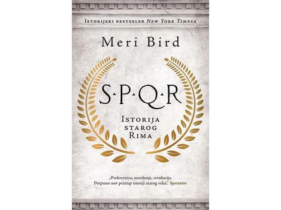 SPQR: Istorija starog Rima - Meri Bird