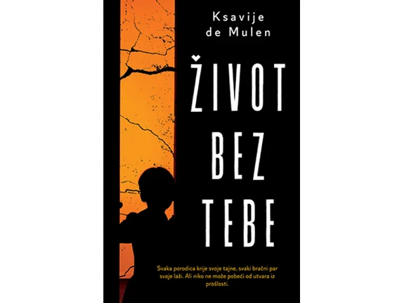 Život bez tebe - Ksavije de Mulen
