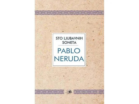 Sto ljubavnih soneta - Pablo Neruda