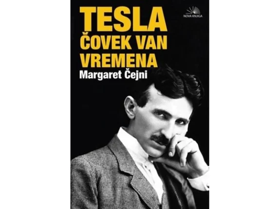 Tesla, čovek van vremena - Margaret Čejni