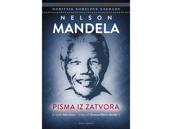 Pisma iz zatvora - Nelson Mandela