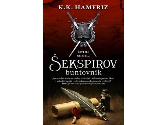 Šekspirov buntovnik - K. K. Hamfriz