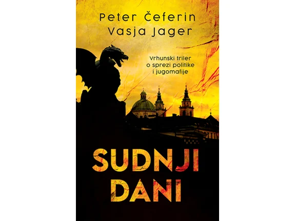 Sudnji dani - Peter Čeferin, Vasja Jager