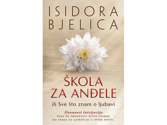 Škola za anđele - Isidora Bjelica