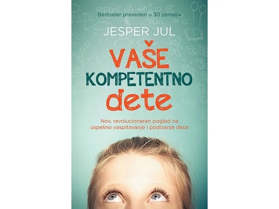 Vaše kompetentno dete - Jesper Jul