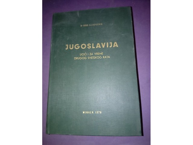 Jugoslavija uoči i za vreme drugog svetskog rata Dr Đok