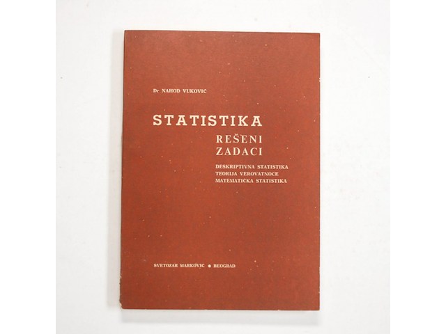 Statistika rešeni zadaci, Nahod Vuković