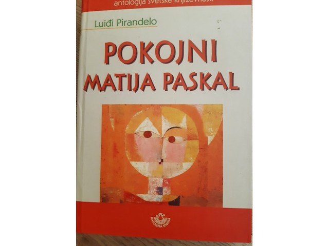 Pokojni Matija Paskal- Lujiđi Parandelo