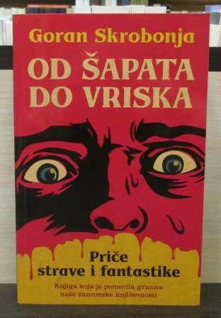 OD ŠAPATA DO VRISKA – GORAN SKROBONJA