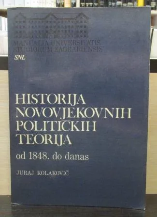 HISTORIJA NOVOVJEKOVNIH POLITIČKIH TEORIJA II – JURAJ KOLAKOVIĆ