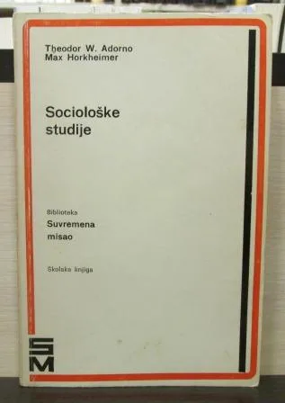 SOCIOLOŠKE STUDIJE – TEODOR ADORNO, MAKS HORKHAJMER