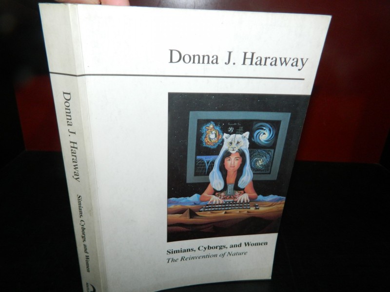 Simians, Cyborgs and Woman, Donna Haraway