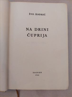 Na Drini ćuprija Ivo Andrić