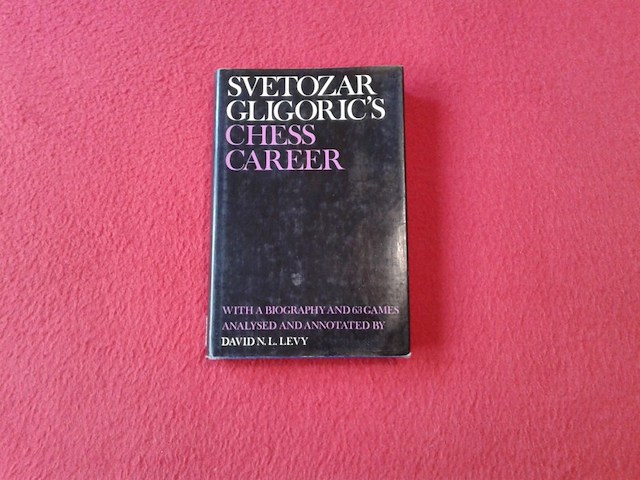 Svetozar Gligoric`s Chess Career 1945-1970