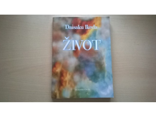 Daisaku Ikeda- ŽIVOT zagonetka, dragoceni dragulj