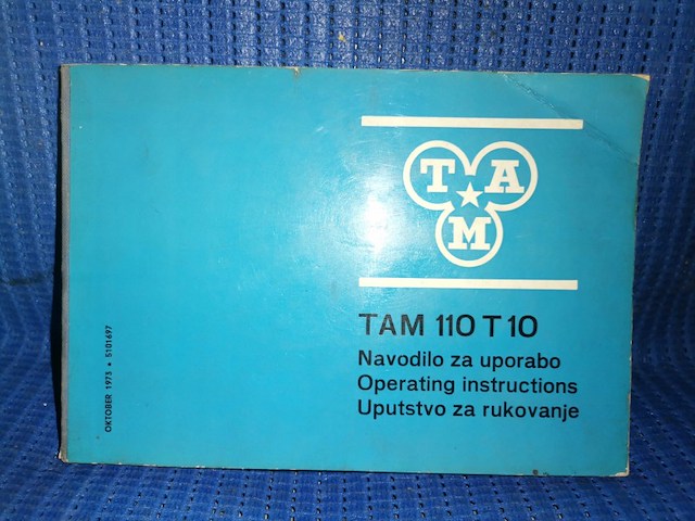 Tam 110 T 10 Uputstvo za Rukovanje