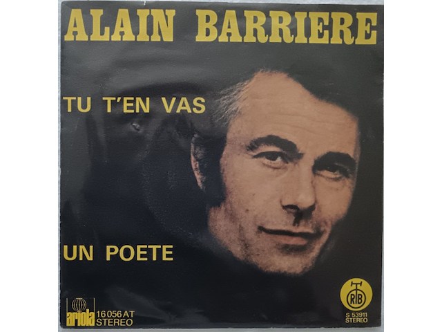 ALAIN  BARRIERE  -  TU  T` EN  VAS