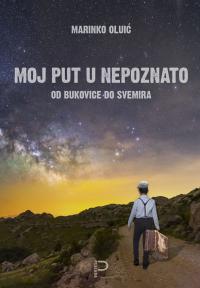 Moj put u nepoznato -Od Bukovice do svemira