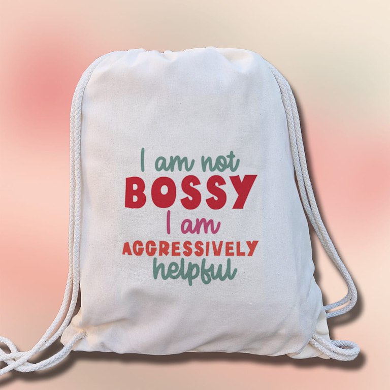 I AM NOT BOSSY RANAC