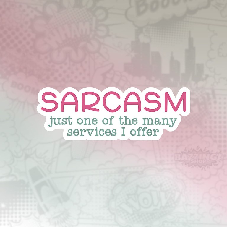 SARCASM SERVICES STIKER