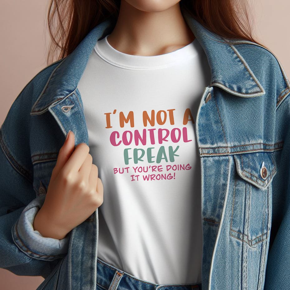 I’M NOT A CONTROL FREAK MAJICA