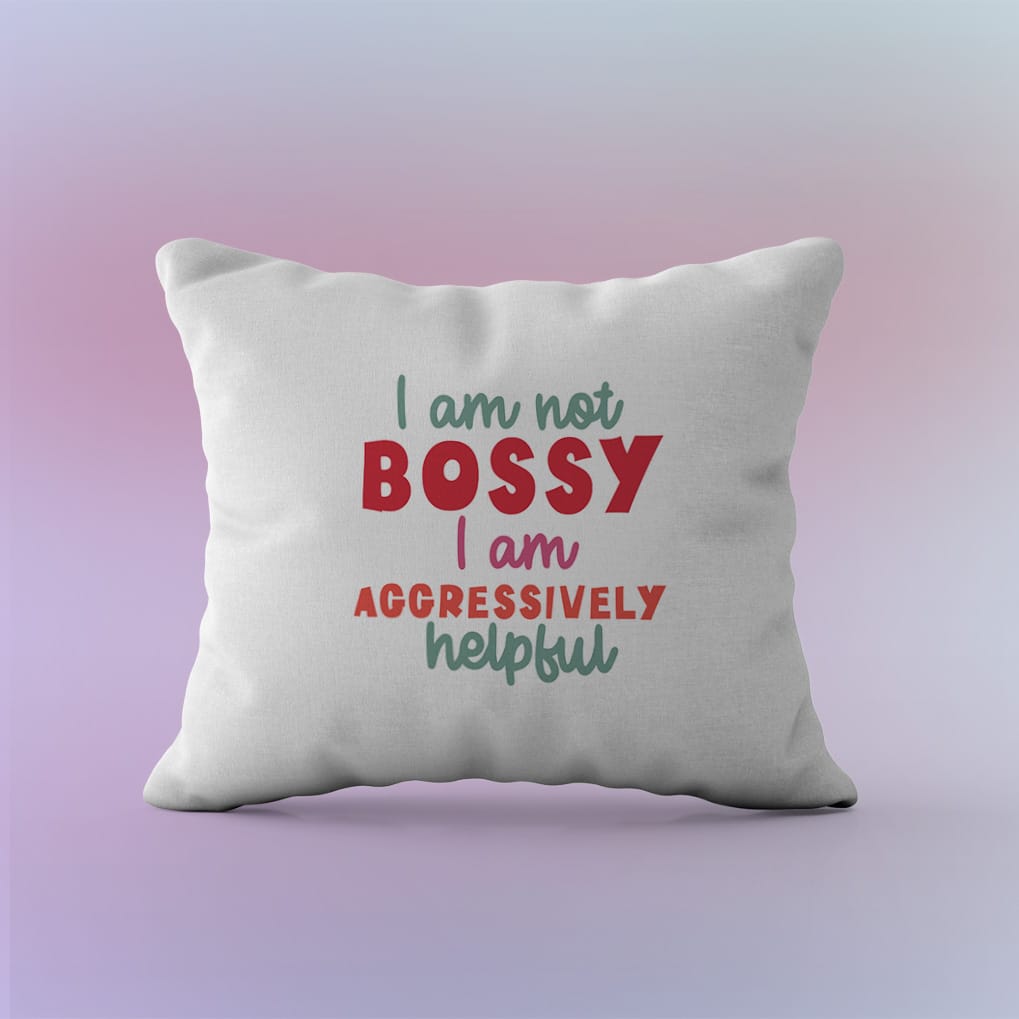 I AM NOT BOSSY JASTUK