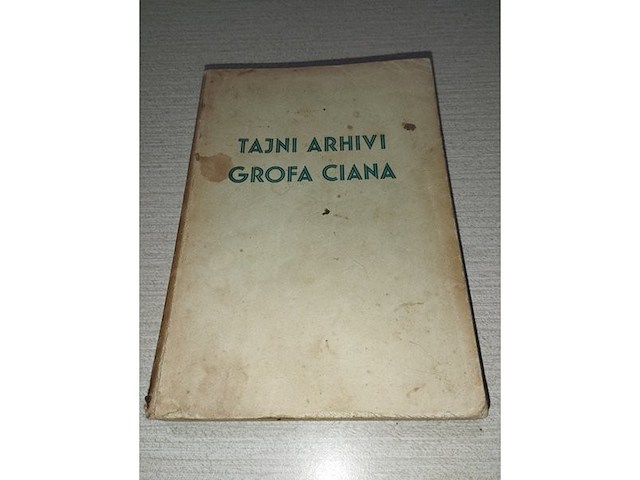 Tajni Arhivi Grofa Ciana