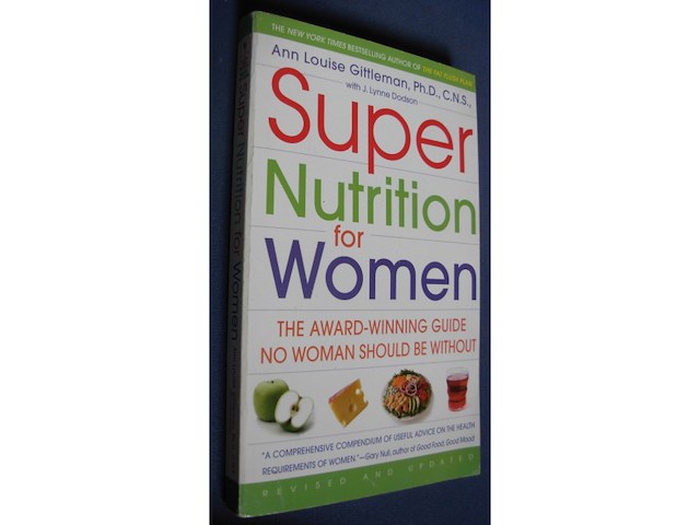SUPER NUTRITION FOR WOMEN - Ann Luise Gittleman
