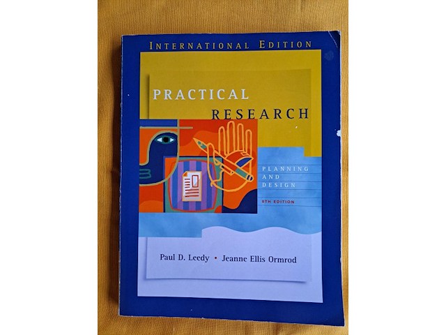 Practical Research Planing and  Design