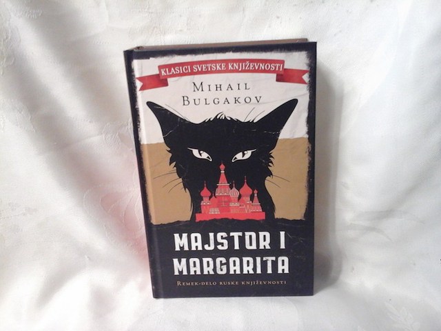 Majstor i Margarita Mihail Bulgakov