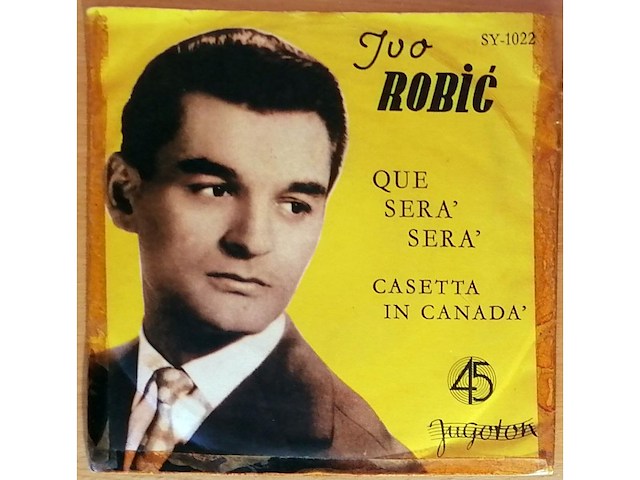 SP IVO ROBIĆ - Que Sera, Sera (1959) 3. pressing, VG