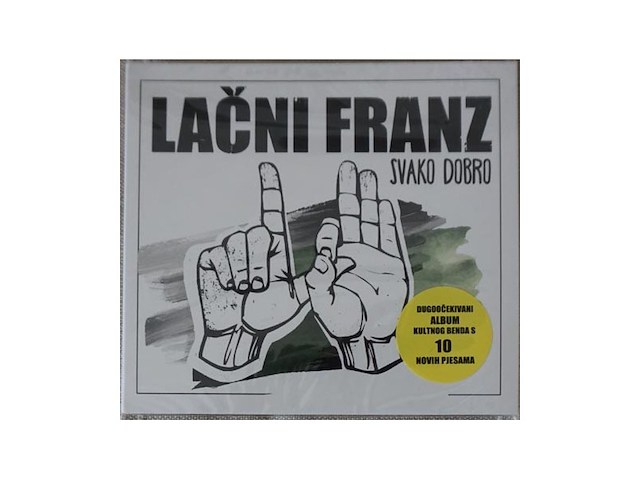 Lačni Franz - Svako dobro (nov)