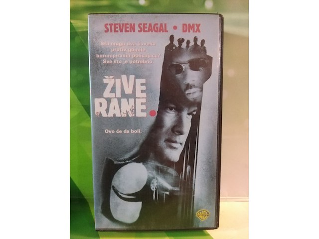 Žive Rane - Steven Seagal / DMX / VHS /