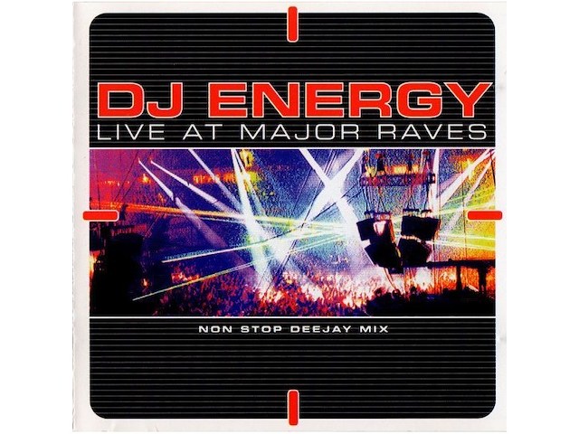 DJ Energy – Live At Major Raves