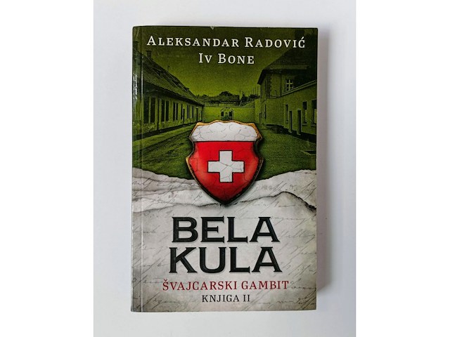 BELA KULA - Aleksandar Radović IV Bone