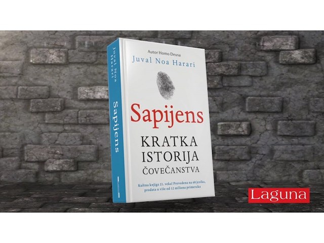 Sapijens: Kratka istorija čovečanstva /Juval Noa Harari